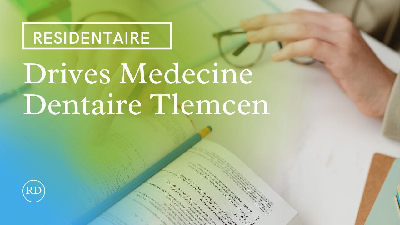 Drives Medecine Dentaire Tlemcen - Drives